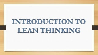 Introduction to lean thinking | PPTX