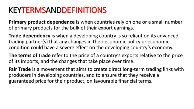 13.1 Global Interdependence: Trade flows and trading patterns | PPTX