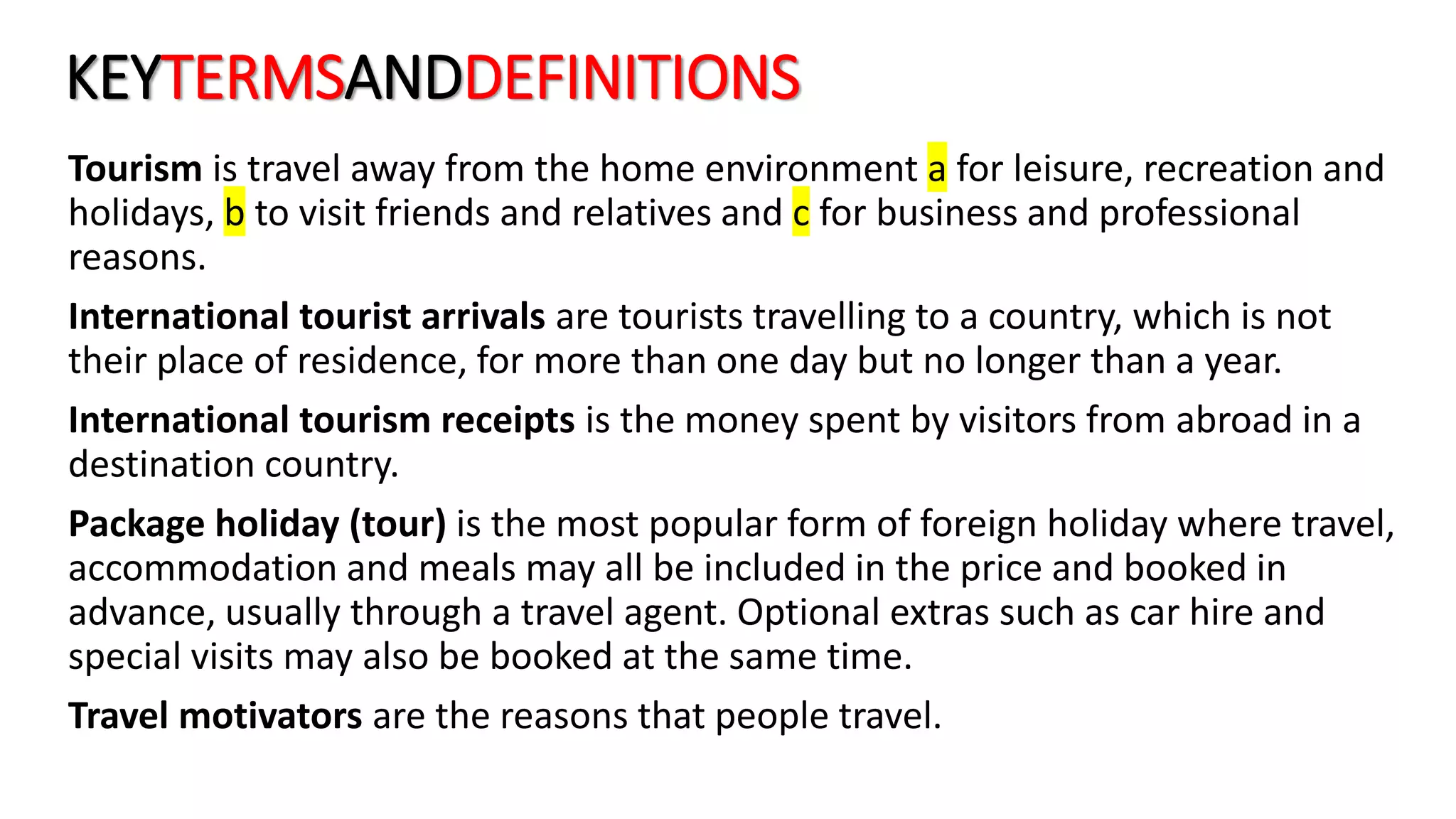 13.3 Global Interdependence: The development of international tourism ...