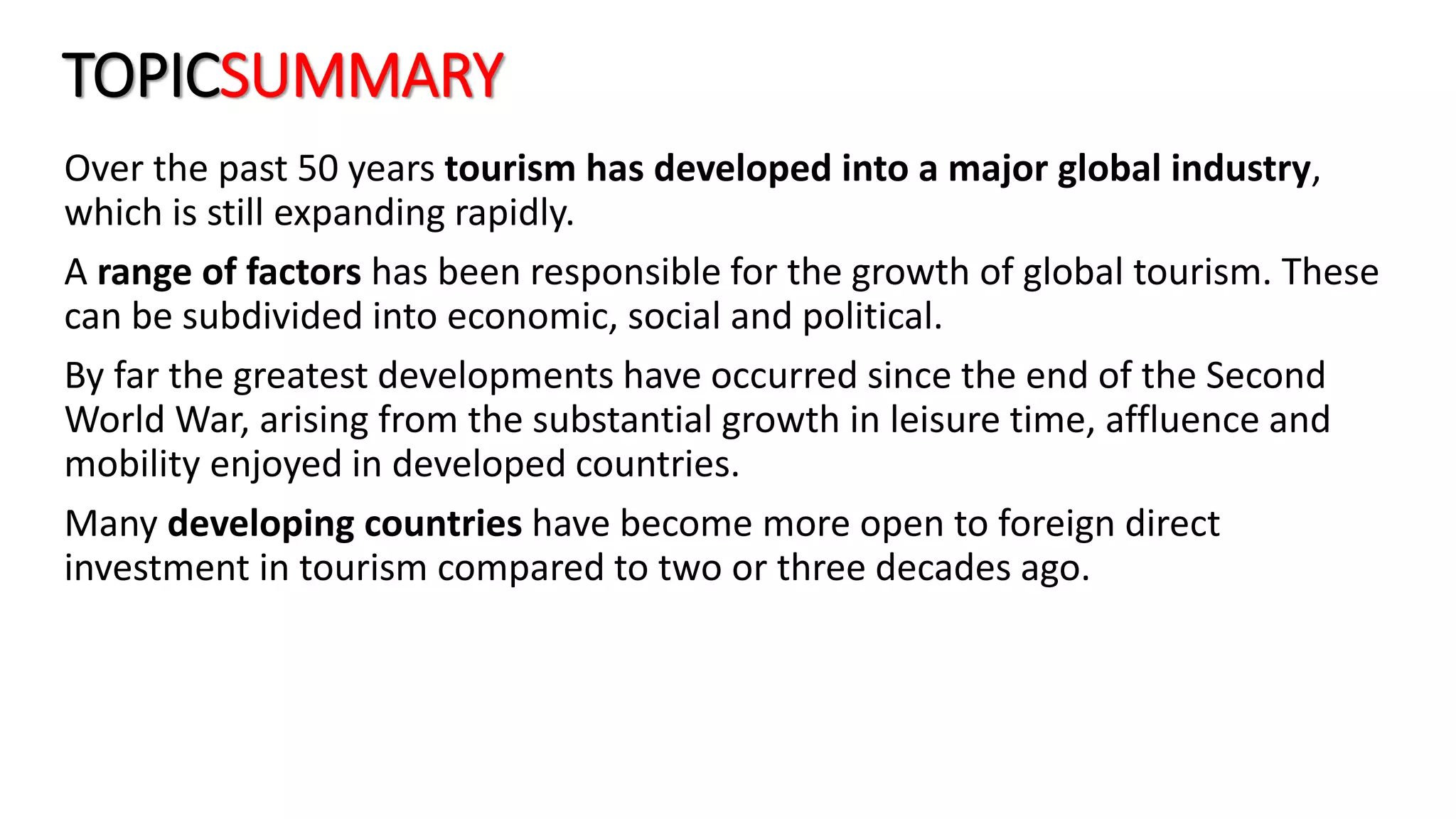 13.3 Global Interdependence: The development of international tourism ...