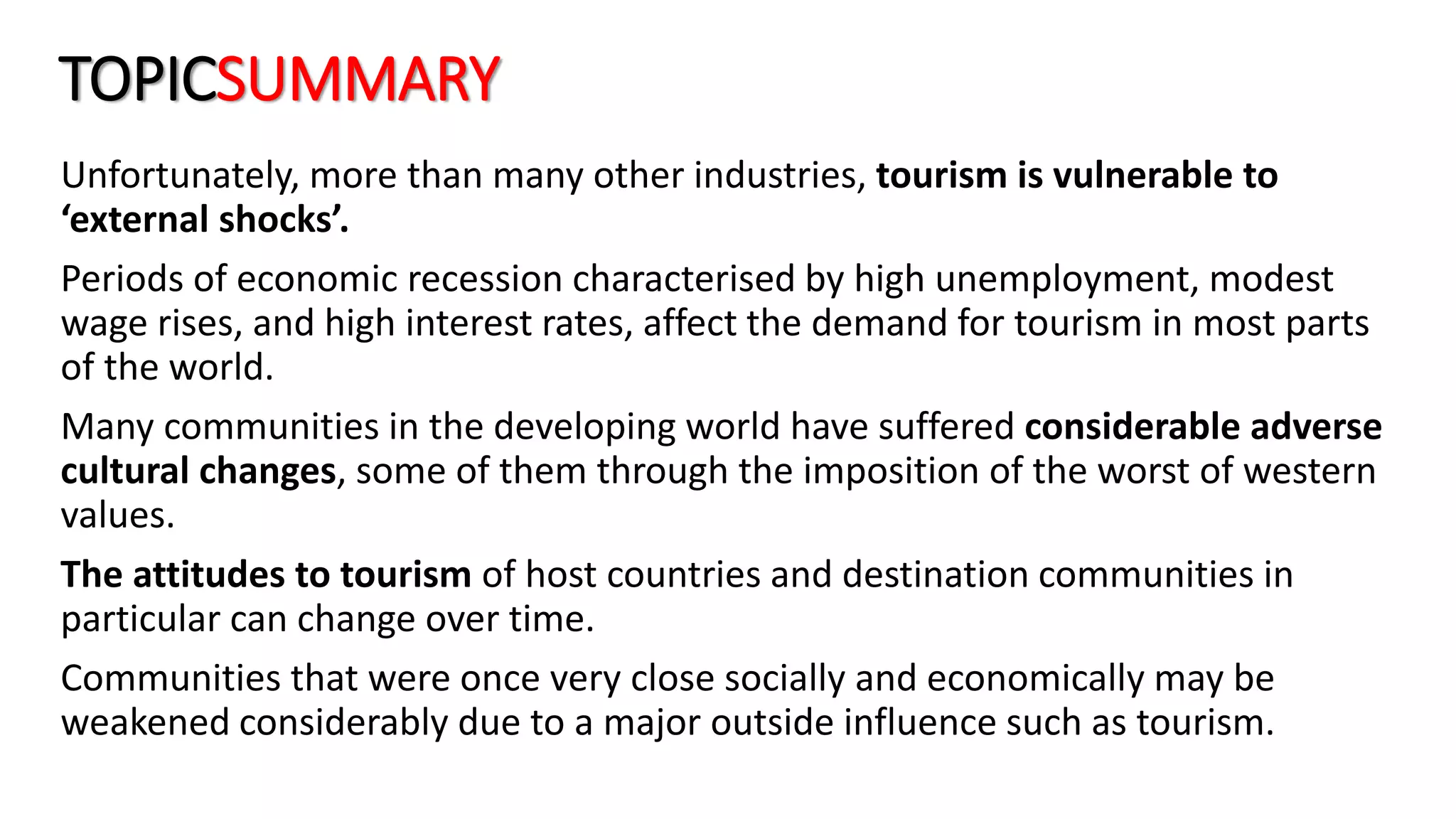 13.3 Global Interdependence: The development of international tourism ...