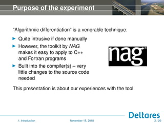 DSD-INT 2018 Algorithmic Differentiation - Markus | PPT