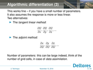 DSD-INT 2018 Algorithmic Differentiation - Markus | PPT
