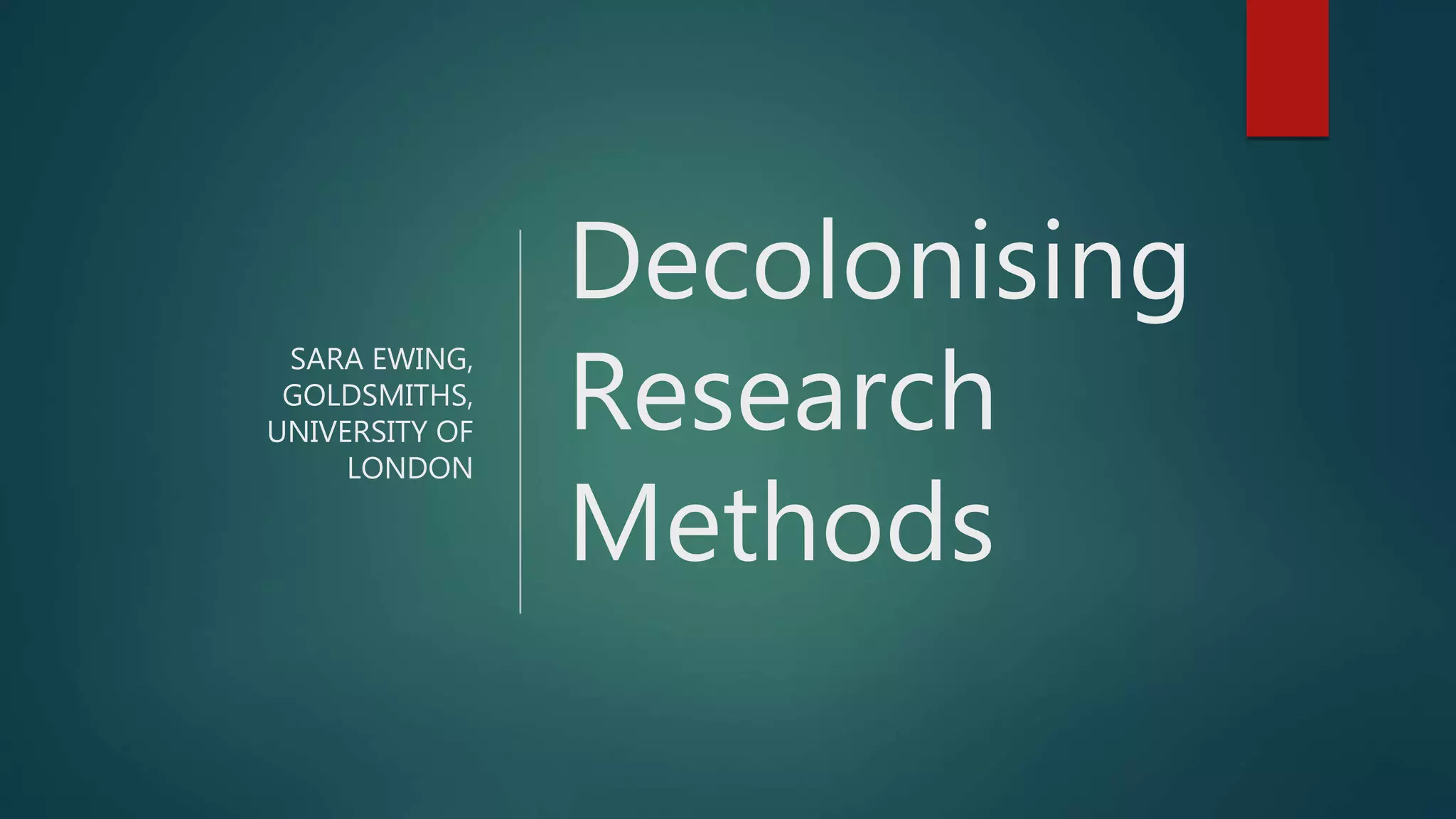 Decolonising Research Methods | PPTX