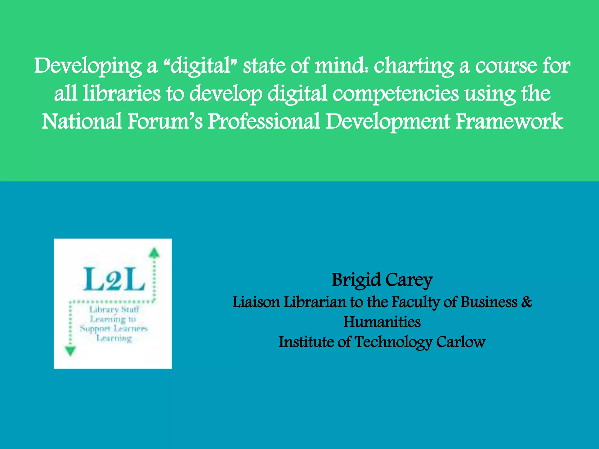 Developing a “digital” state of mind: charting a course for all libraries to develop digital ...