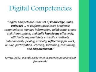 Developing a “digital” state of mind: charting a course for all ...