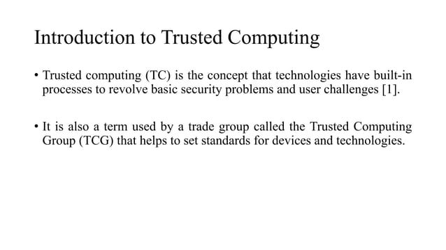 The trusted computing architecture | PPT