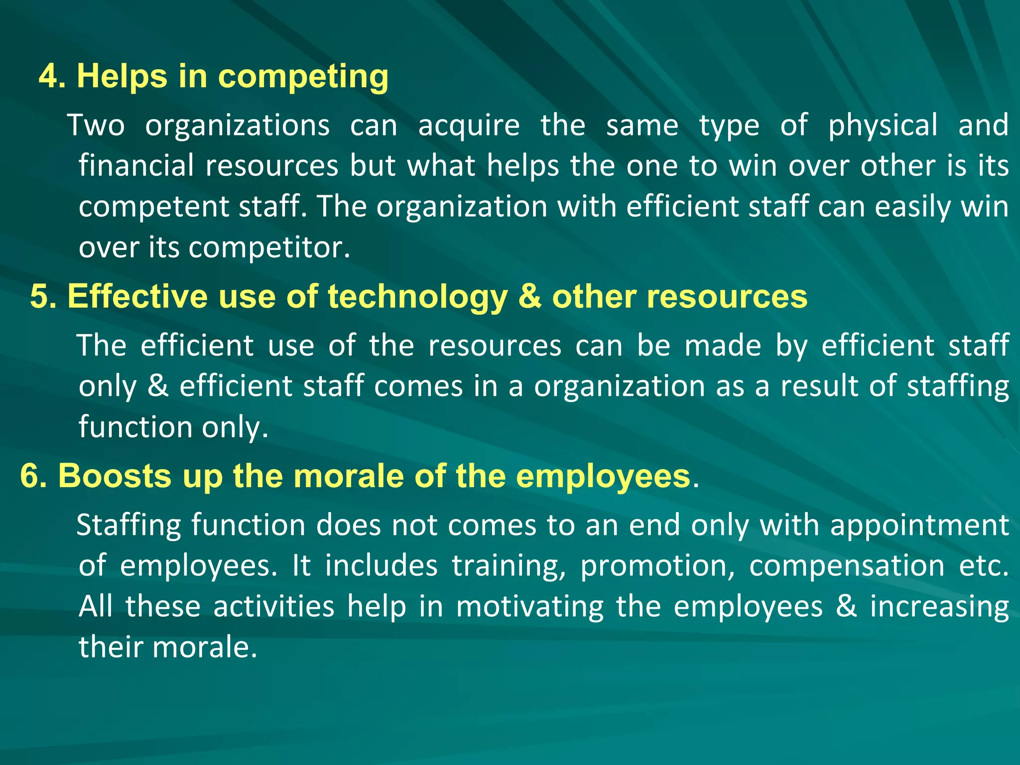 Staffing; Definition, Scope, Need, Significance, Process. | PPT