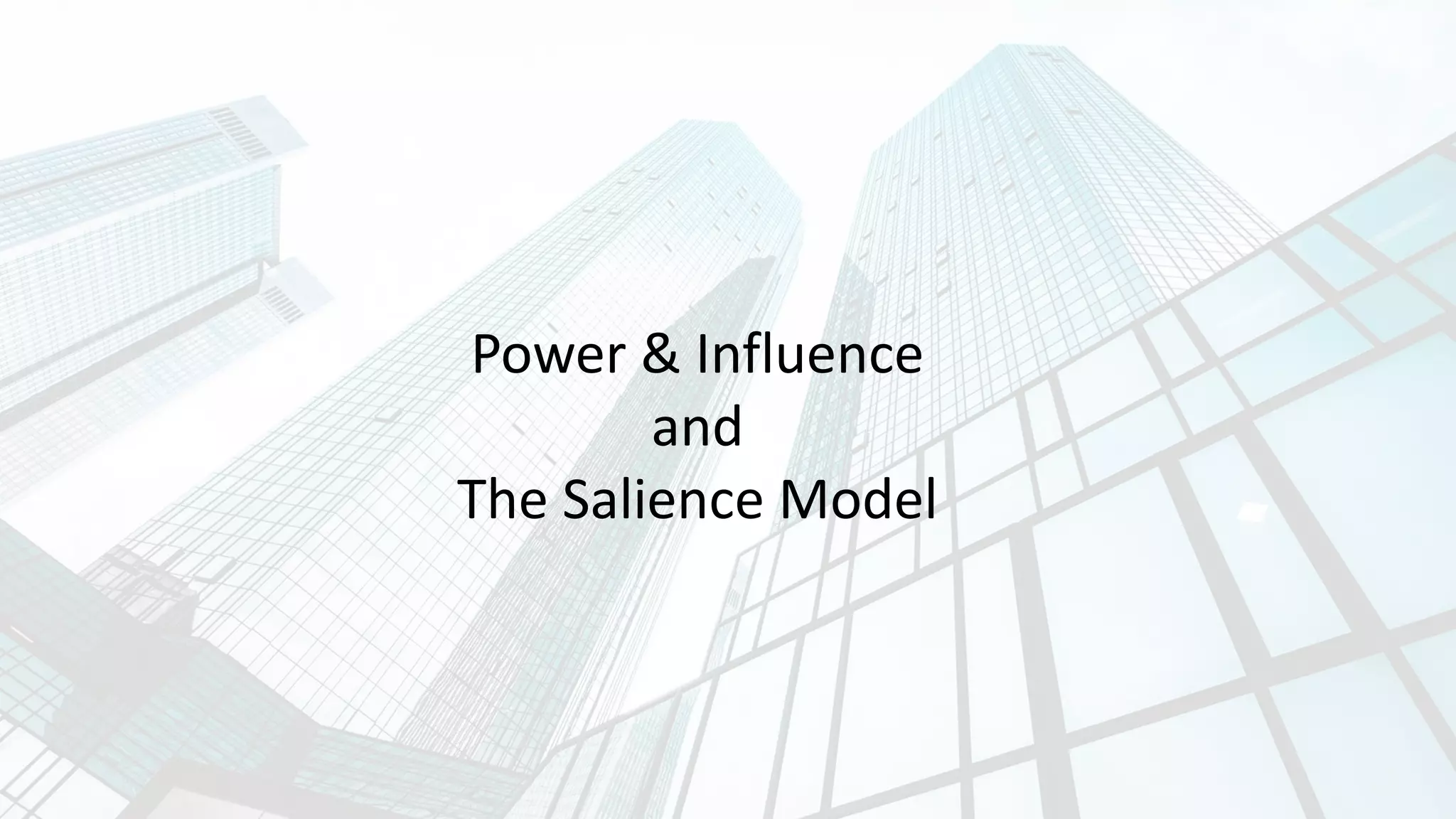 13.1 Power Interest vs Salience Model | PPTX
