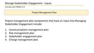 13.3 Manage Stakeholder Engagement | PPTX
