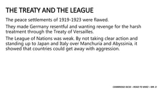 HISTORY IGCSE CONTENT - 20TH CENTURY OPTION - THE ROAD TO WW2: WHY ...