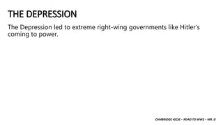 HISTORY IGCSE CONTENT - 20TH CENTURY OPTION - THE ROAD TO WW2: WHY ...