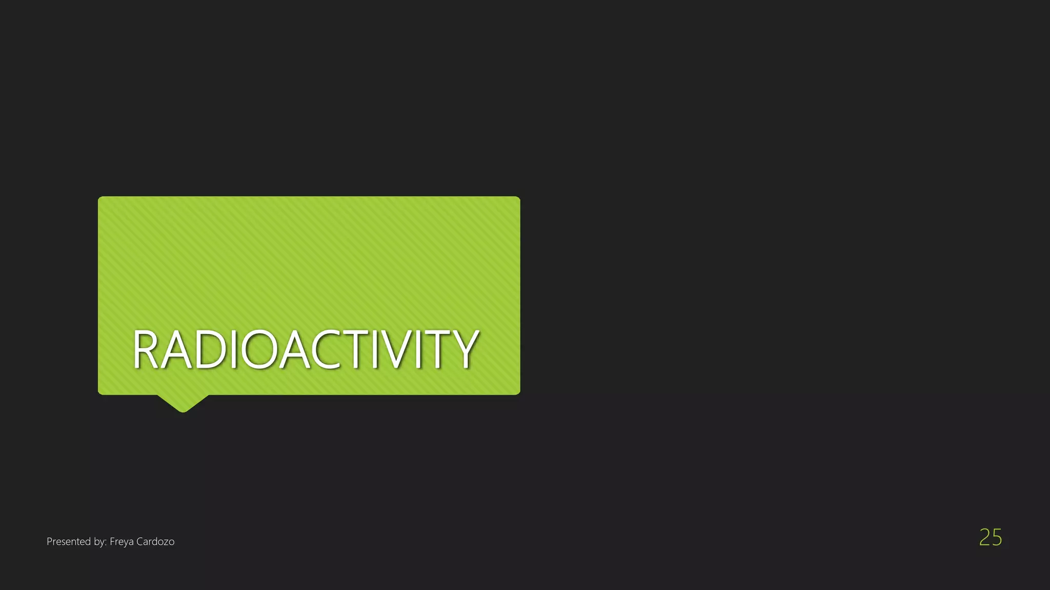 Nuclear chemistry and radioactivity | PPTX