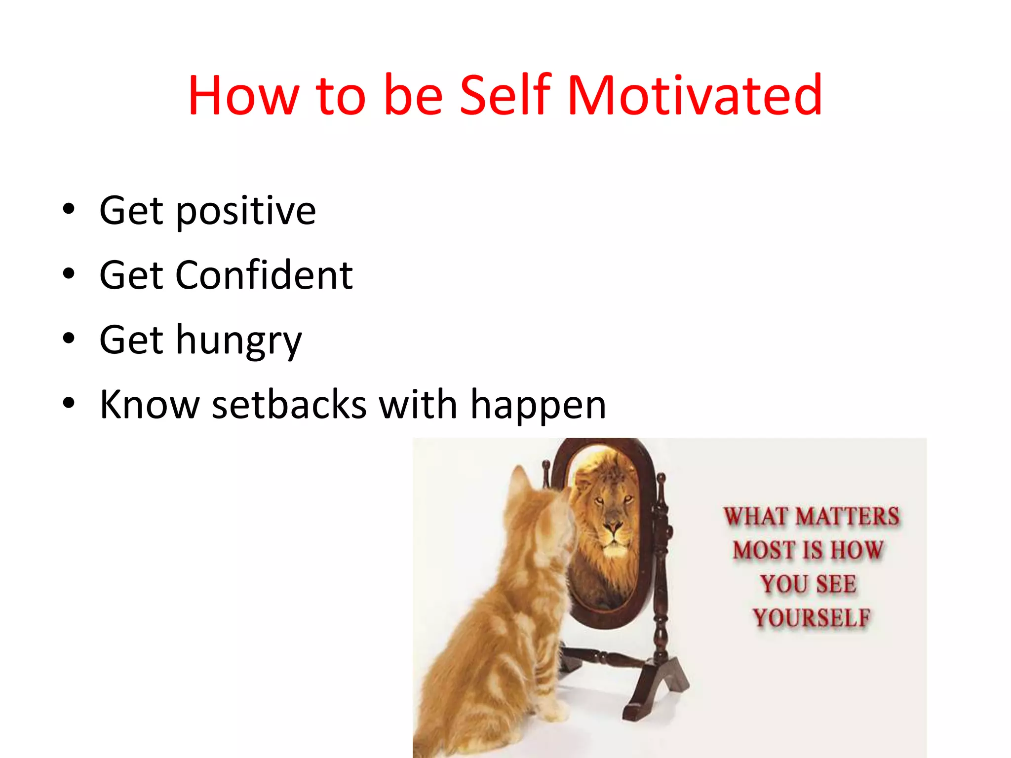 SELF MOTIVATION | PPTX