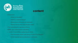 Utilization of Medical Devices Standards to Demonstrate Safety | PPTX