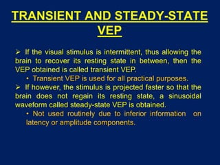 VISUAL EVOKED POTENTIAL | PPT