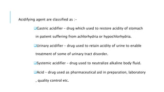 GASTRO INTESTINAL AGENT (ACIDIFYING AGENT) | PPT