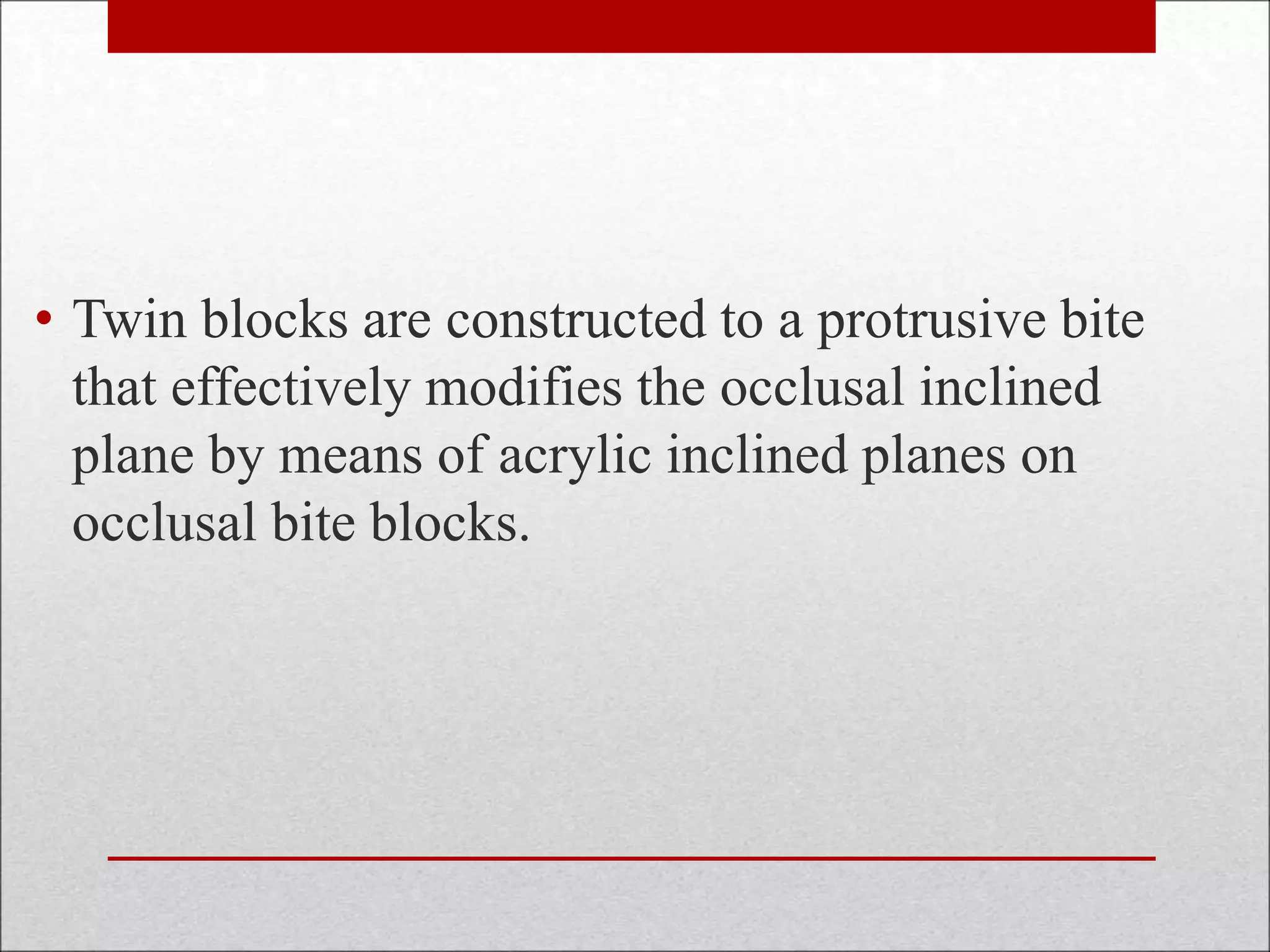 TWIN BLOCK APPLIANCE THERAPY | PPT