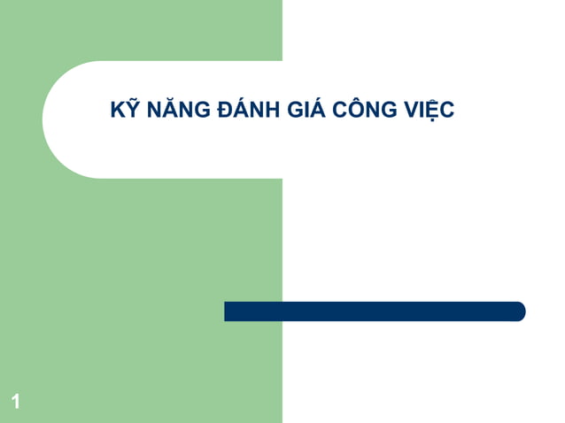 13. ky nang danh gia cong viec | PPT
