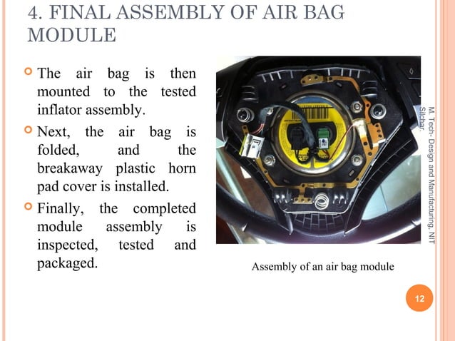 Working of safety airbags and their manufacturing | PPT | Auto Safety ...