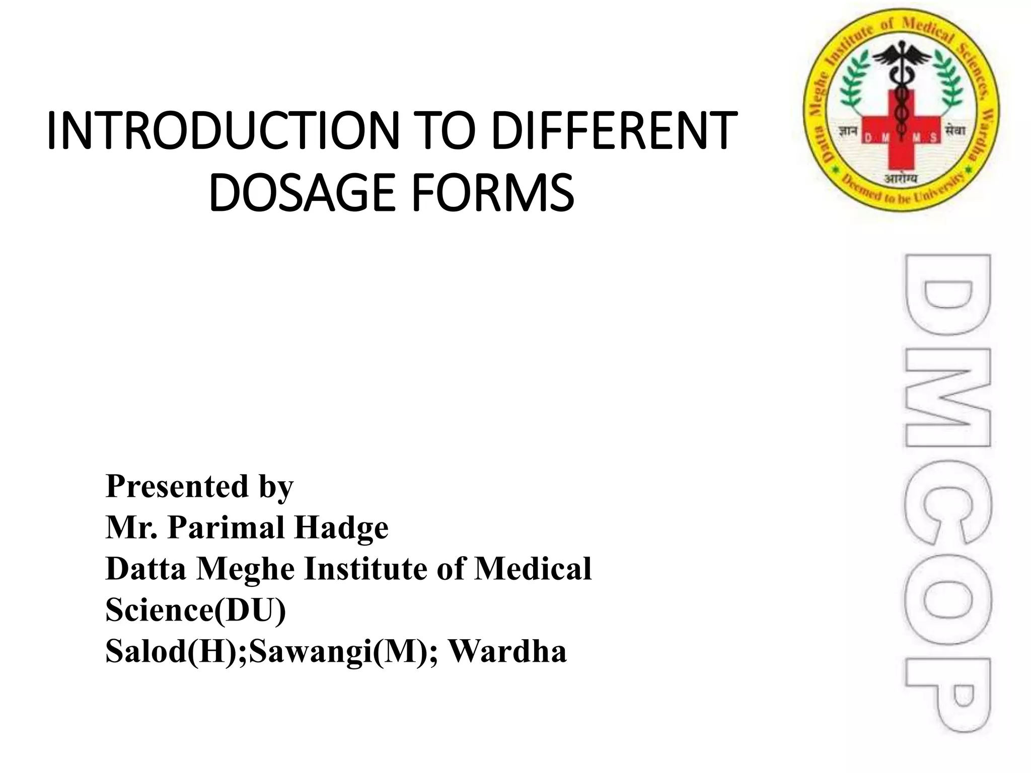 8. Introduction to different dosage form part 8.ppt