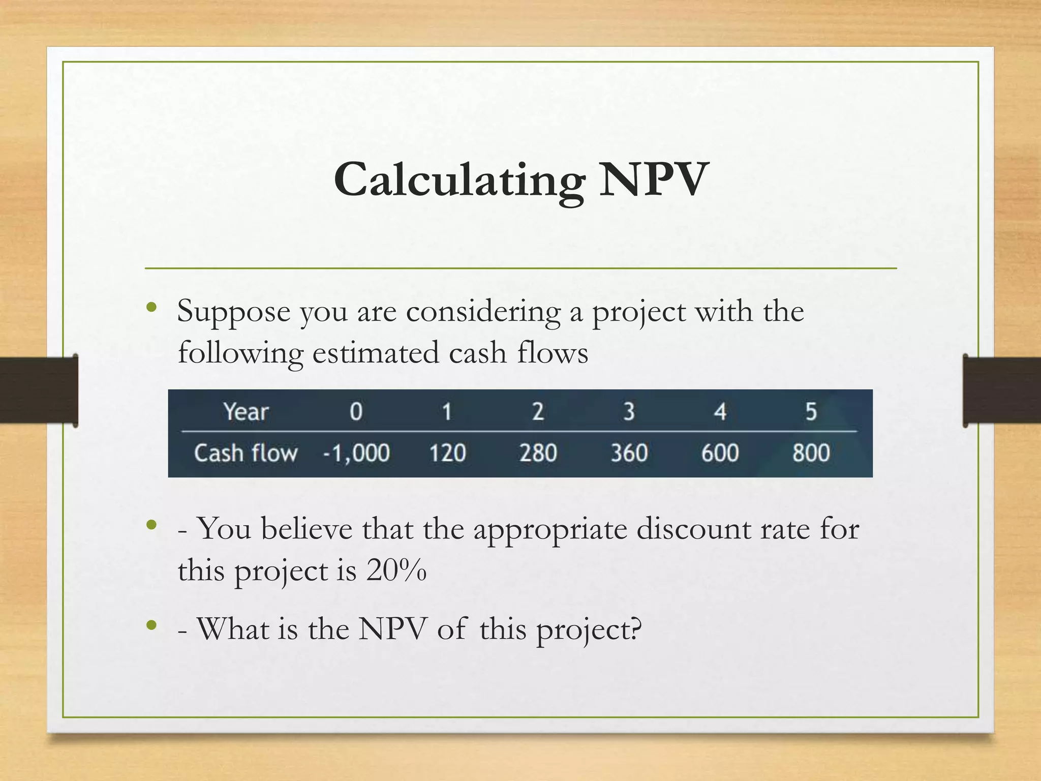 13. NPV rule, cash flow calculations, discount rates in Capital ...