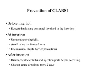 13. Central lines and prevention of CLABSI.pptx