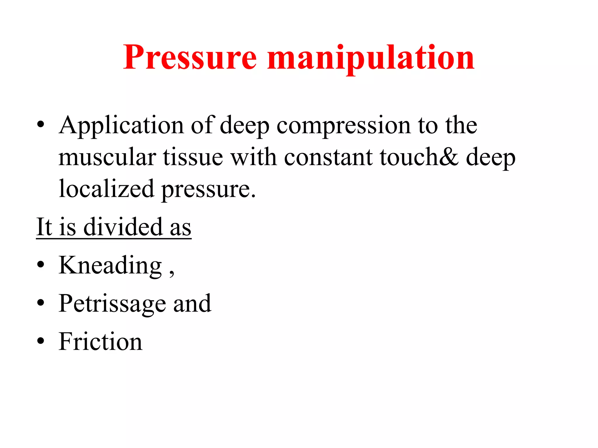 13.2 Different types of massage techniques.pptx
