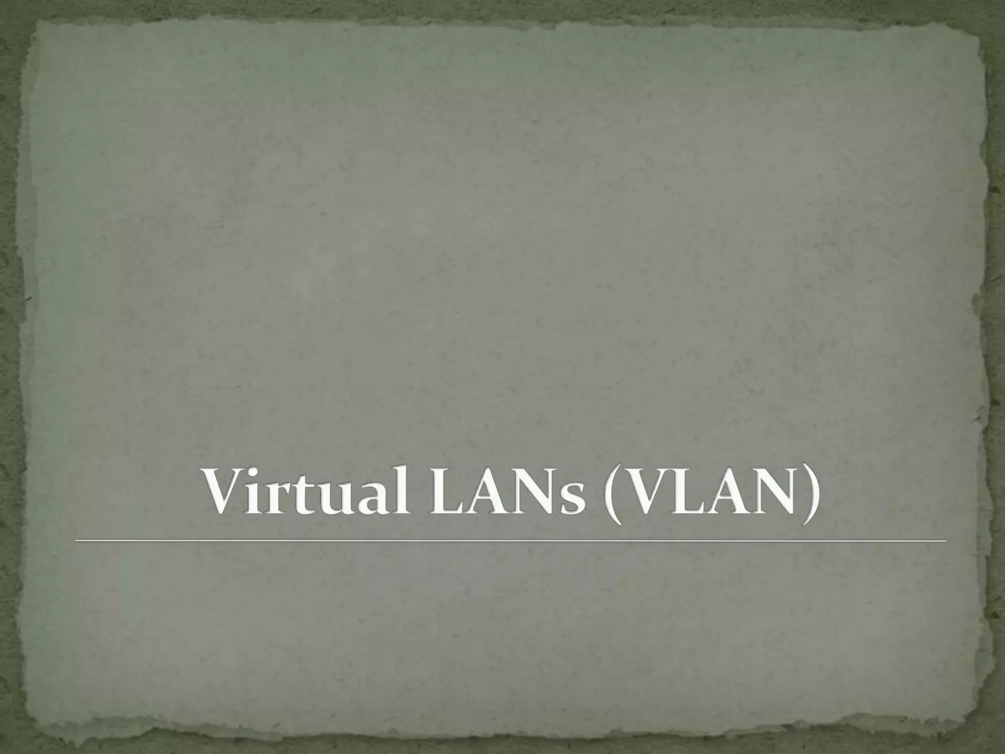 13. VLAN.ppt