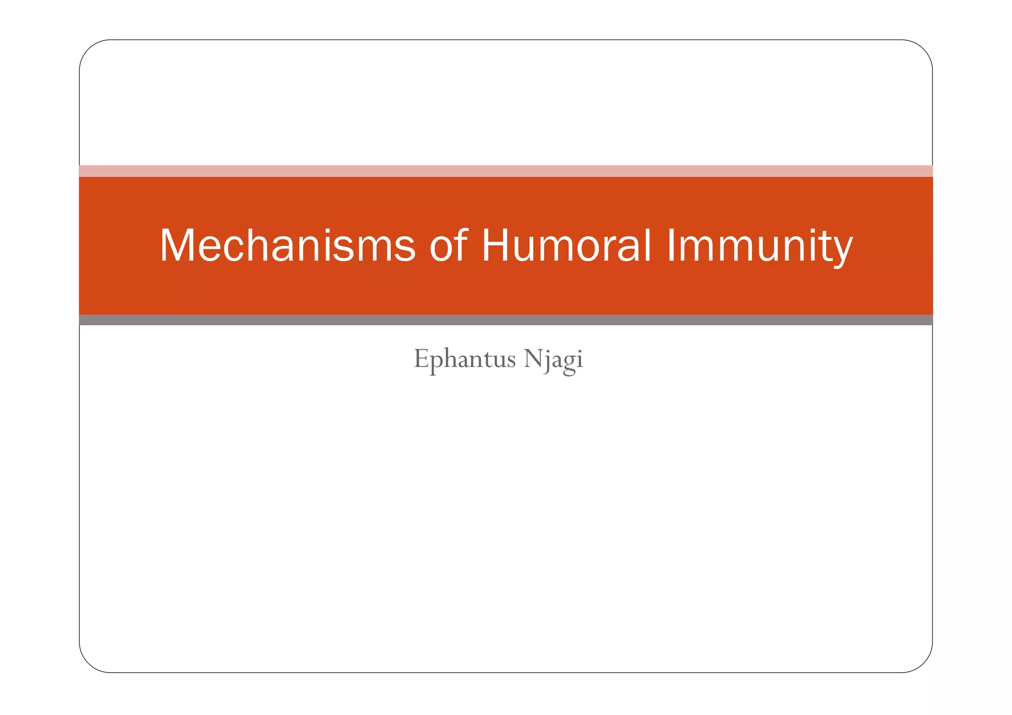 Humoral Immunity | PDF