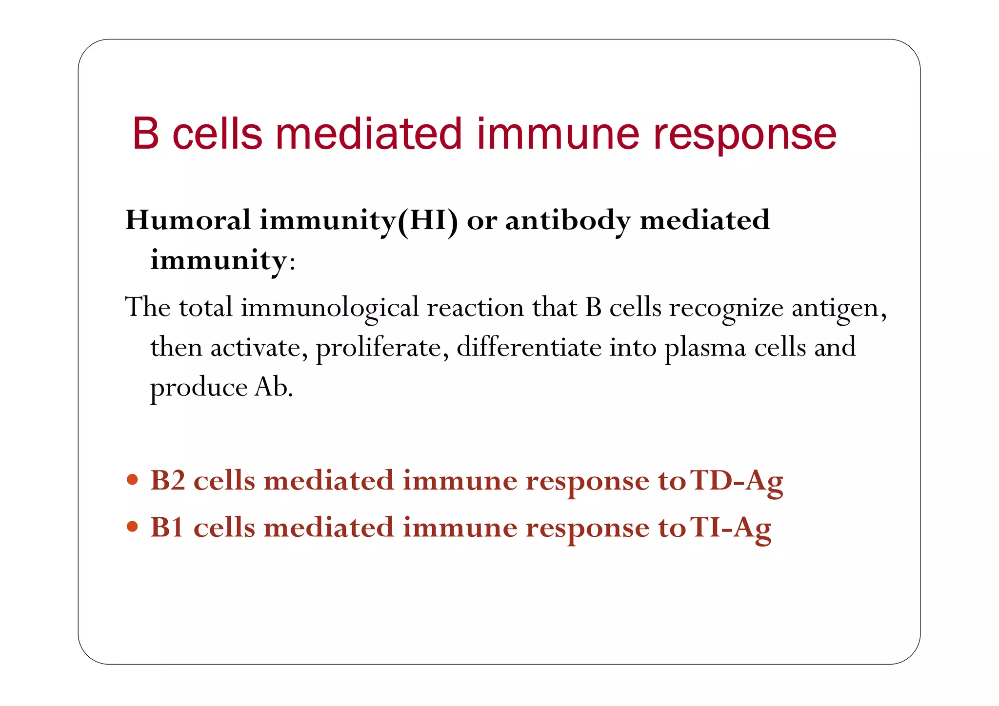 Humoral Immunity | PPT