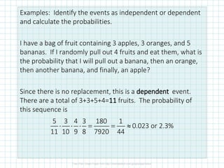 13.2 Independent & Dependent Events | PPT