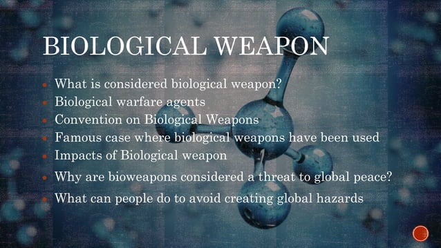 13. biological weapon by MARINET SAGADRACA.pptx