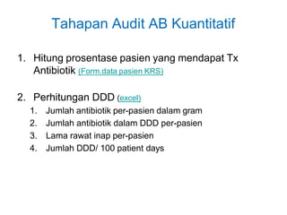 13. Audit penggunaan Antibiotik_Yogya 2017 (qibti).pptx
