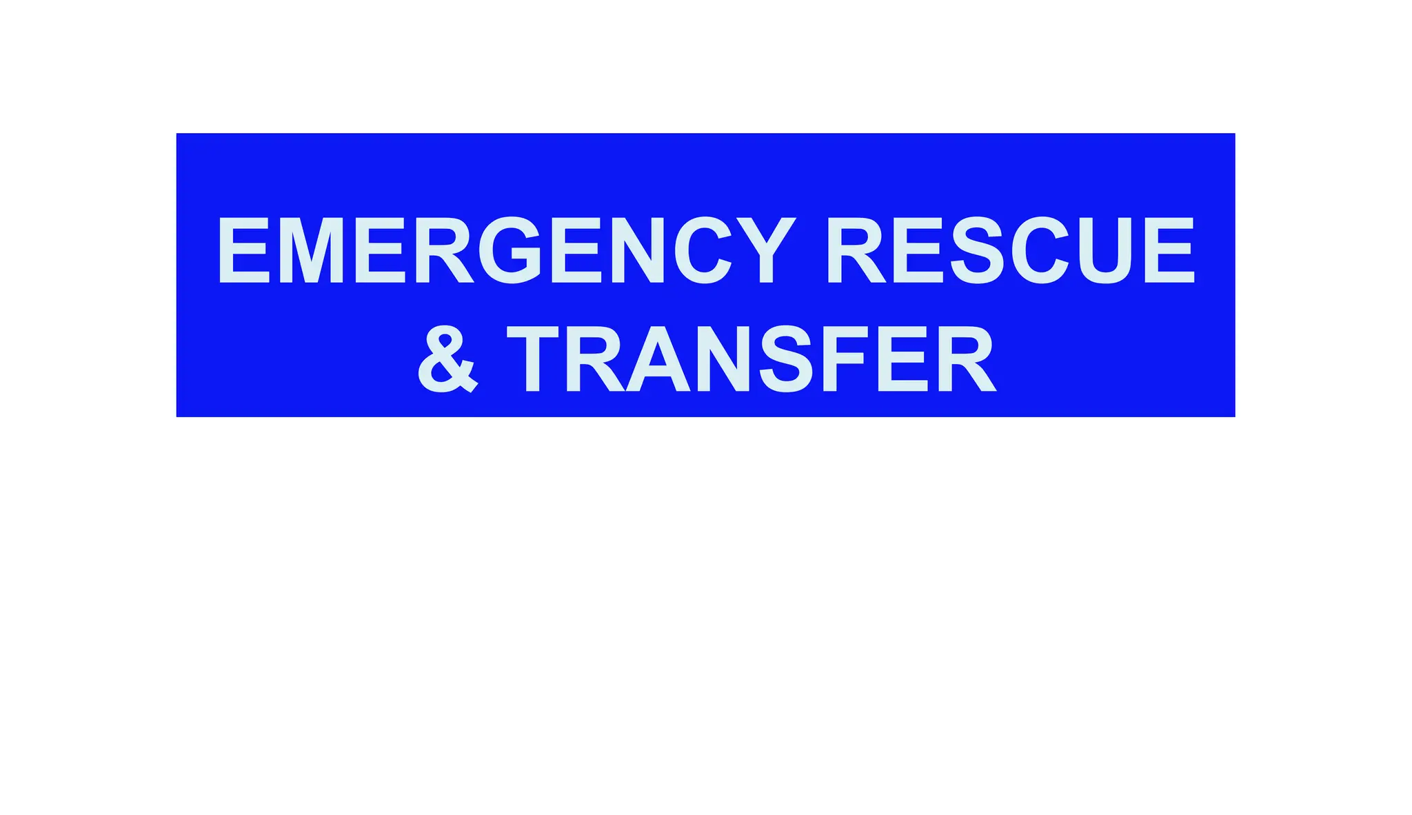 Emergency Rescue & Transfer.pptx
