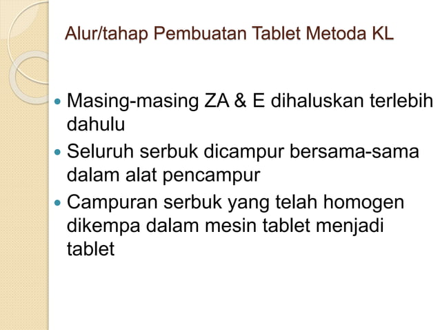 13. Metoda Pembuatan Tablet.pptx