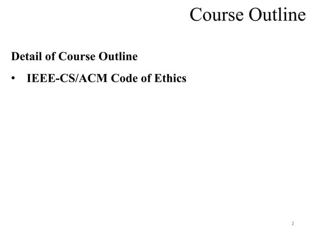 13. PP -II IEEE CS ACM Code of Ethics-1.pptx