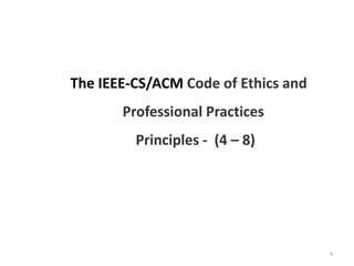 13. PP -II IEEE CS ACM Code of Ethics-1.pptx