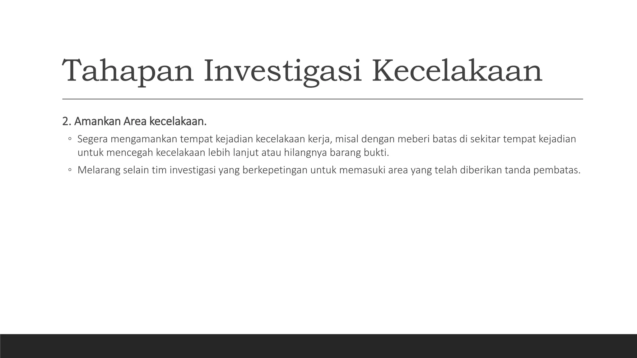 13. Melakukan Investigasi Kecelakaan Kerja.pptx