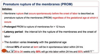 13. PROM premature rupture of membranes | PPTX