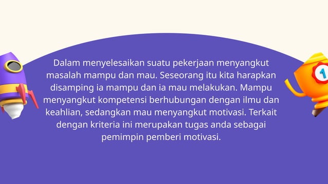 13. Pemimpin Sebagai Penggerak Motivasi Pemimpin Sebagai Penggerak ...
