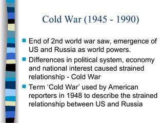 Modern history 13. The Cold War 1845-1990.ppt