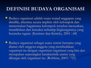 mata kuliah budaya organisasi karakteristik budaya organisasi.ppt