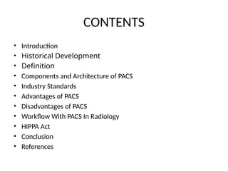 13.RECENT ADVANCEMENT IN RADIOLOGY WITH PACS by Ravindra Kumar.pptx