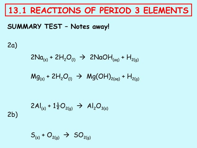 13.1 Reactions of Period 3 Elements - TE.ppt