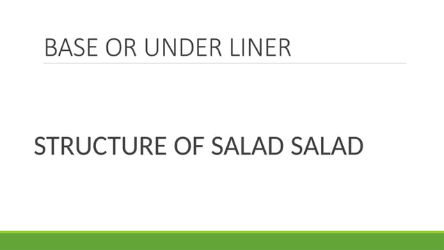 13. STRUCTURE OF A SALAD and its ingredients | PPT