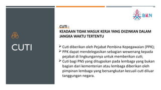 BKN - CUTI PNS.pptx______________________ | PPTX