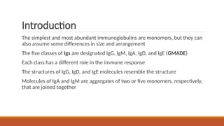 13. Types of Immunoglobulins and their specificity.pptx