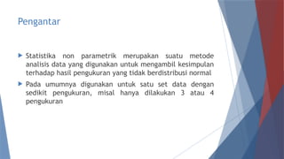 Statistika Non Parametrik untuk Kimia dan lainnya | PPTX