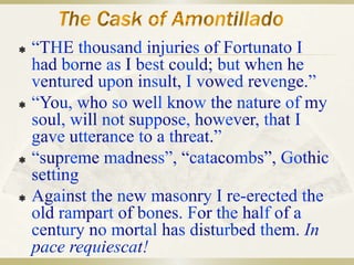 "The Cask of Amontillado"- Edgar Allan Poe | PPTX